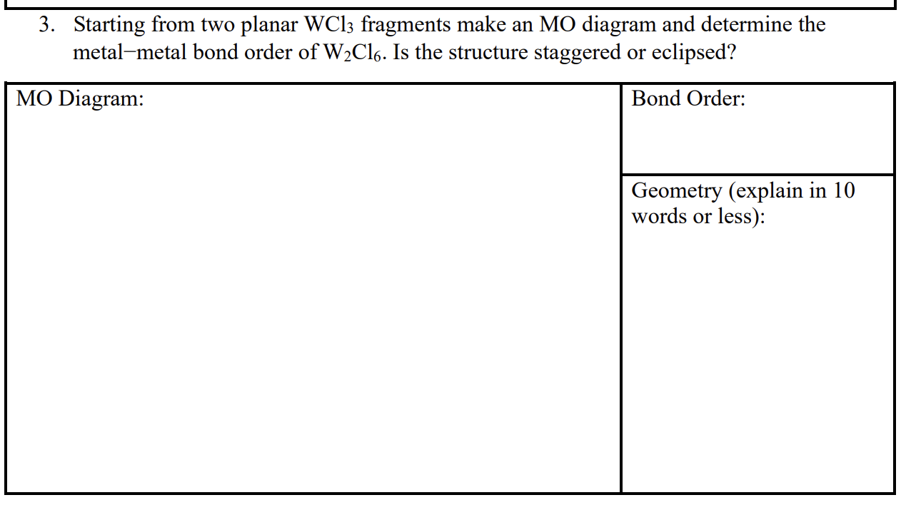 Solved Starting from two planar WCl3 ﻿fragments make an MO | Chegg.com