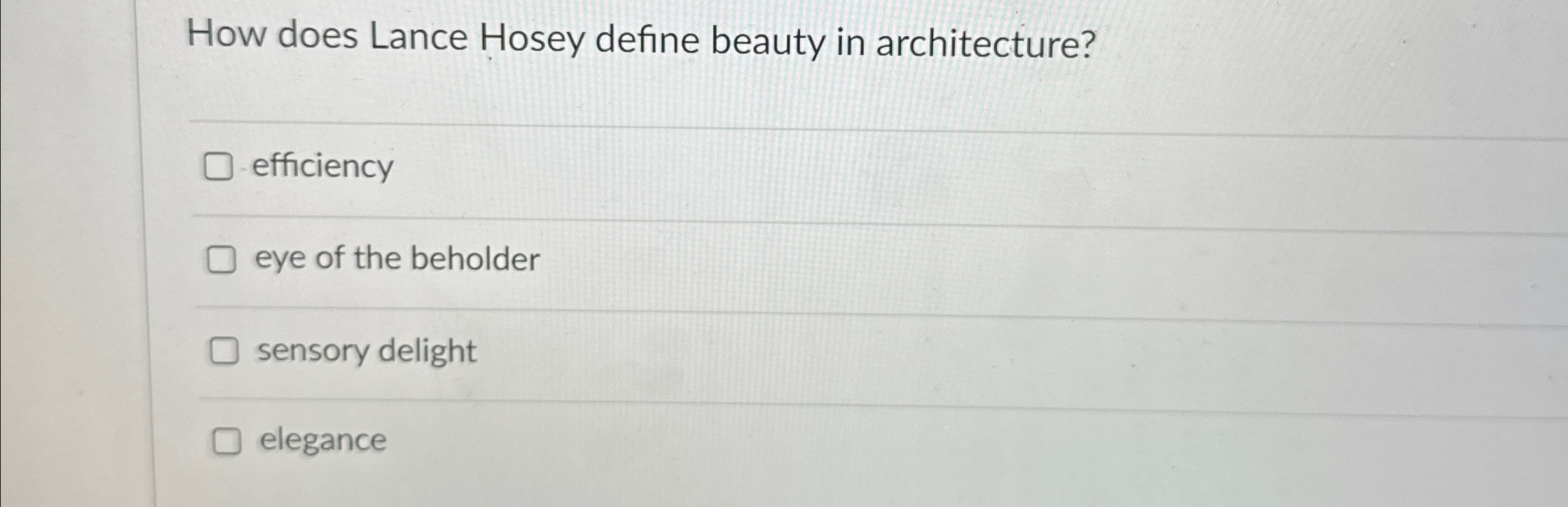 Solved How does Lance Hosey define beauty in | Chegg.com