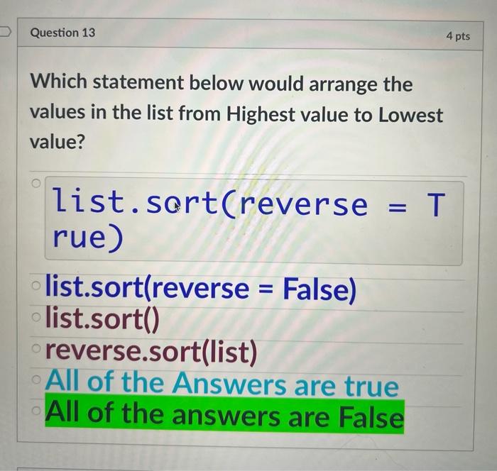 Solved Which statement below would arrange the values in the | Chegg.com