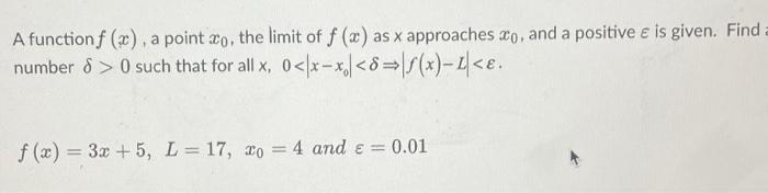 Solved A function f(x), a point x0, the limit of f(x) as x | Chegg.com