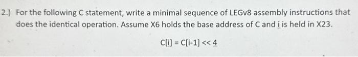 Solved For The Following C Statement Write A Minimal 9519
