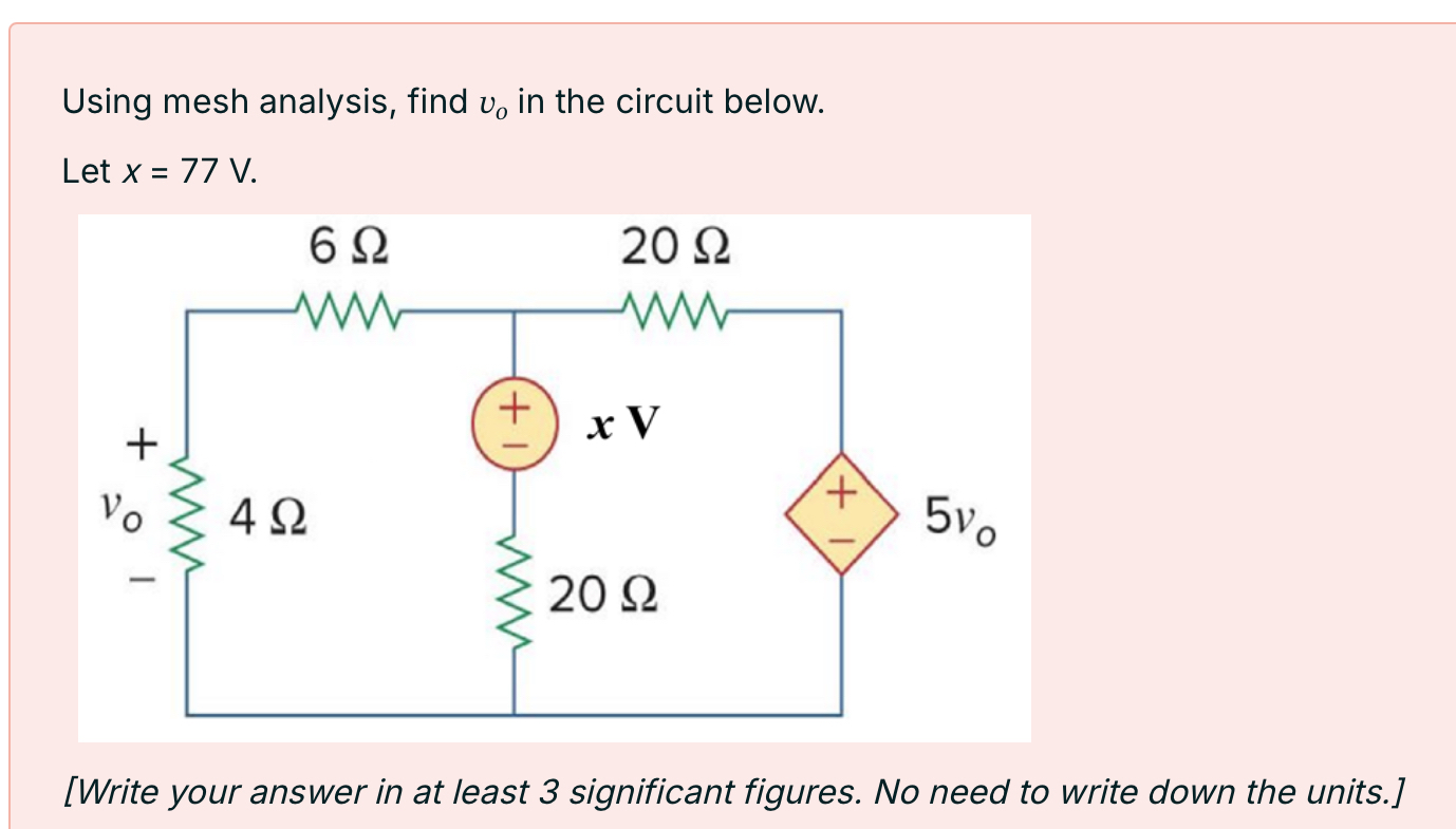 Solved Using mesh analysis, find vo ﻿in the circuit | Chegg.com
