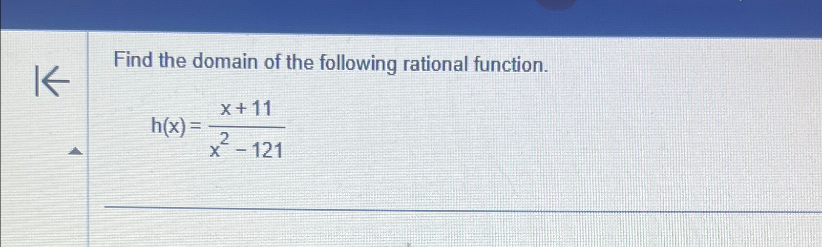 Solved Find the domain of the following rational | Chegg.com