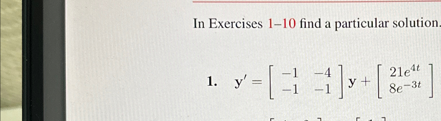 Solved In Exercises 1-10 ﻿find a particular | Chegg.com