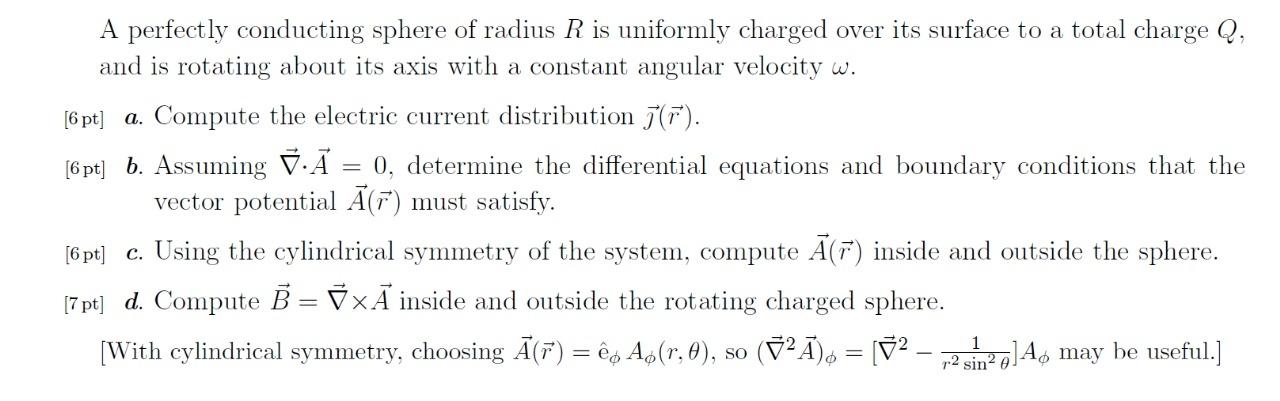 Solved A perfectly conducting sphere of radius R ﻿is | Chegg.com