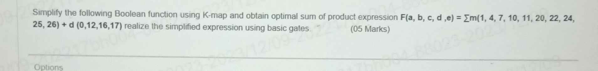Solved Simplify The Following Boolean Function Using K Map 2993