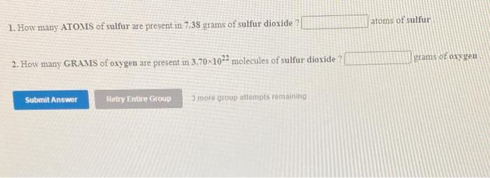 Solved atoms of sulfur 1. How many ATOSIS of sulfur are | Chegg.com