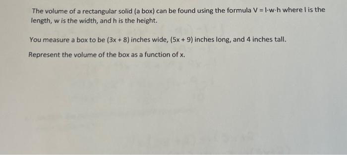 Solved The volume of a rectangular solid (a box) can be | Chegg.com