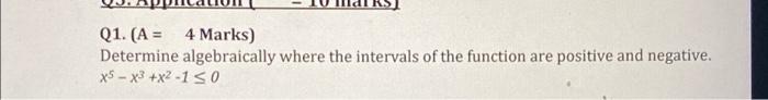 Solved Determine algebraically where the intervals of the | Chegg.com