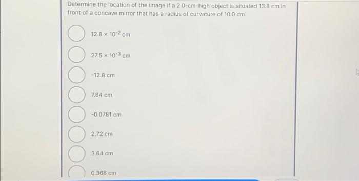 Solved Determine the location of the image if a 2.0 -cm-high | Chegg.com