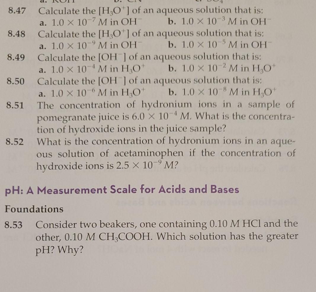 Solved 8.47 Calculate the [H3O+] of an aqueous solution that | Chegg.com