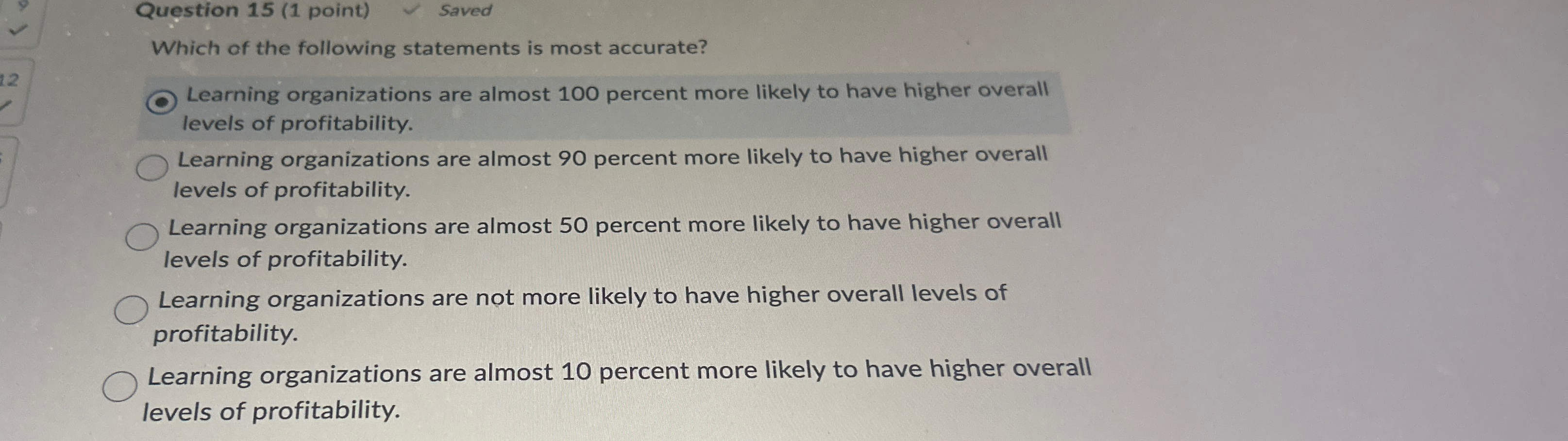 Solved Question 15 (1 ﻿point)SavedWhich of the following | Chegg.com