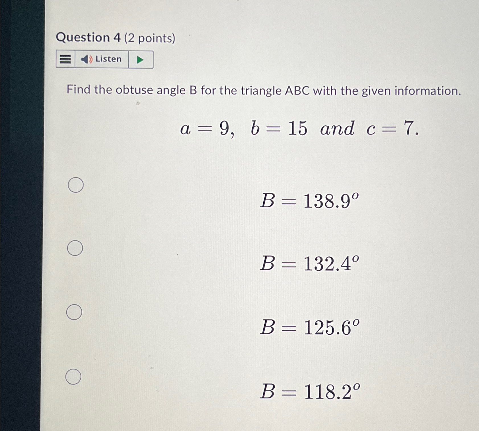 Solved Question 4 (2 ﻿points)ListenFind the obtuse angle B | Chegg.com