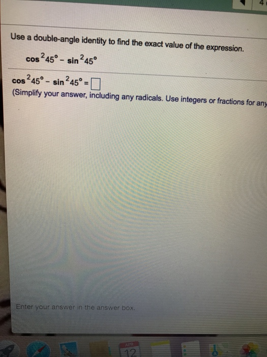 Solved Use a double-angle identity to find the exact value | Chegg.com