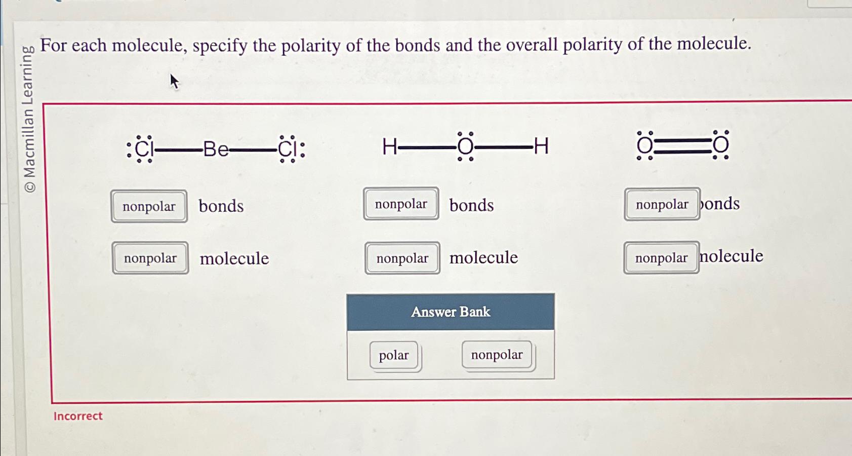 Solved For each molecule, specify the polarity of the bonds | Chegg.com