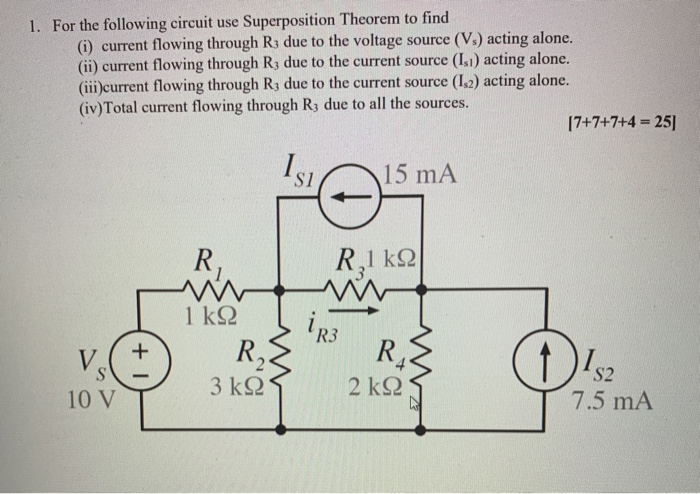 Solved 1. For the following circuit use Superposition | Chegg.com