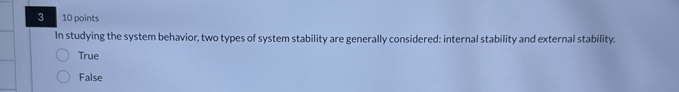 Solved 3 10 ﻿pointsIn studying the system behavior, two | Chegg.com