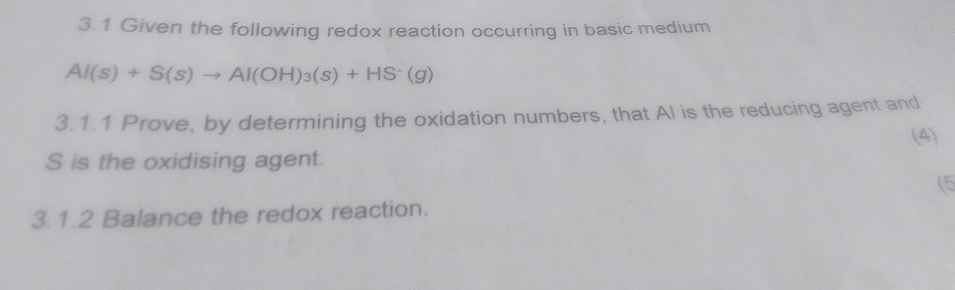 Solved 3.1 ﻿Given the following redox reaction occurring in | Chegg.com