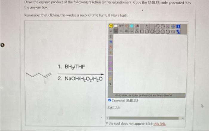 [Solved]: Draw the organic product of the following reactio