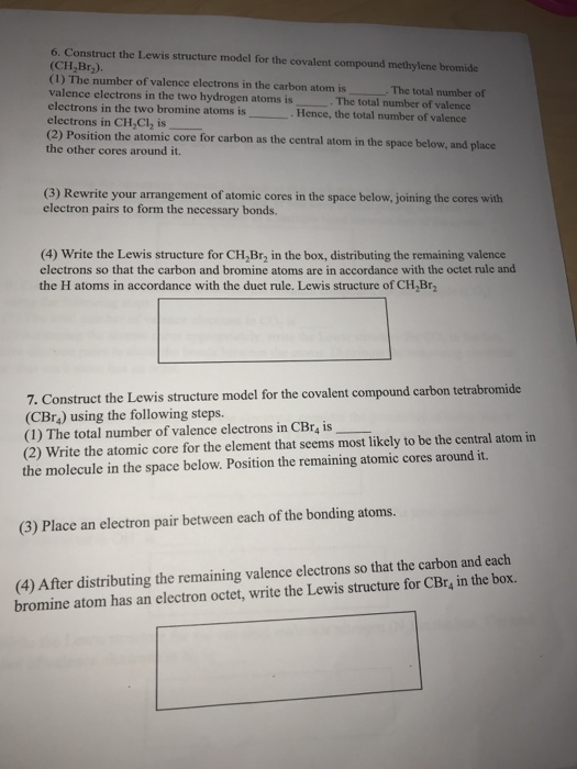 Solved 6. Construct the Lewis structure model for the | Chegg.com