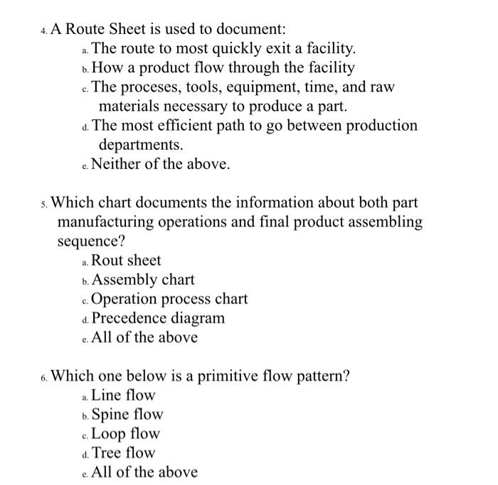 Solved 4. A Route Sheet is used to document: a. The route to | Chegg.com