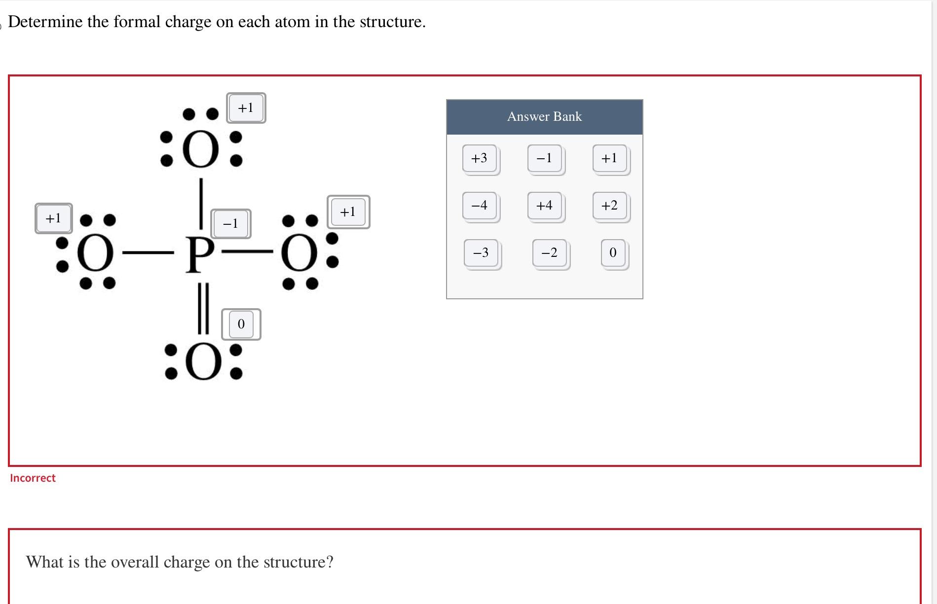 Solved Determine the formal charge on each atom in the | Chegg.com
