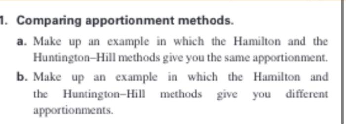 Solved Comparing apportionment methods.a.) Make up an | Chegg.com