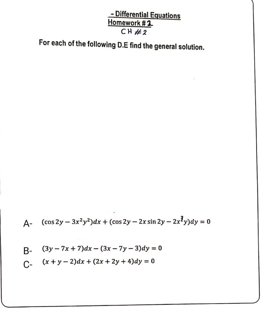 Solved - Differential Equations Homework #2 CH #2 For each | Chegg.com