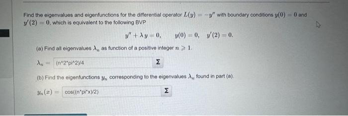 Solved Find the eigenvalues and eigenfunctions for the | Chegg.com