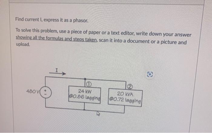 Solved Find current 1 , express it as a phasor. To solve | Chegg.com