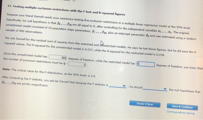 Solved 11 Testing Multiple Exclusion Restrictions With The 
