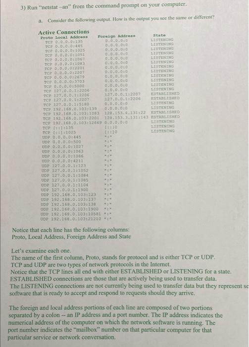 Solved 3) Run "netstat -an" from the command prompt on your | Chegg.com