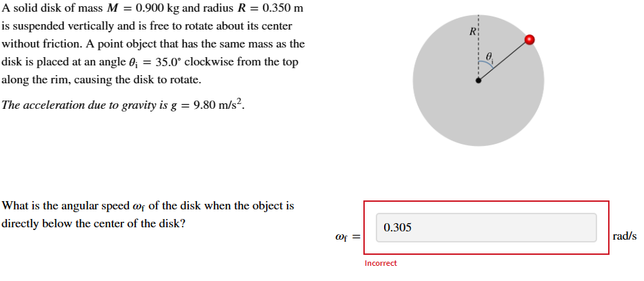 Solved A solid disk of mass M=0.900kg ﻿and radius R=0.350mis | Chegg.com