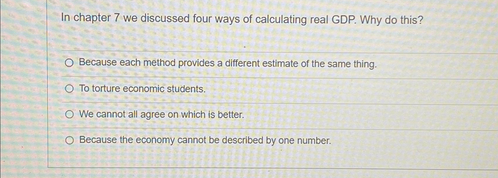 Solved In chapter 7 ﻿we discussed four ways of calculating | Chegg.com