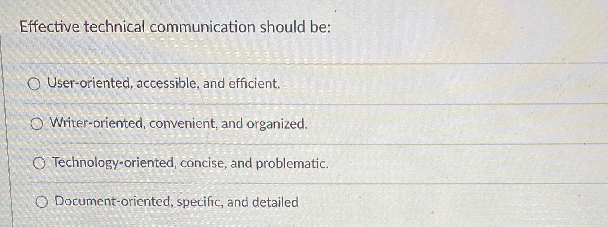 Solved Effective technical communication should | Chegg.com