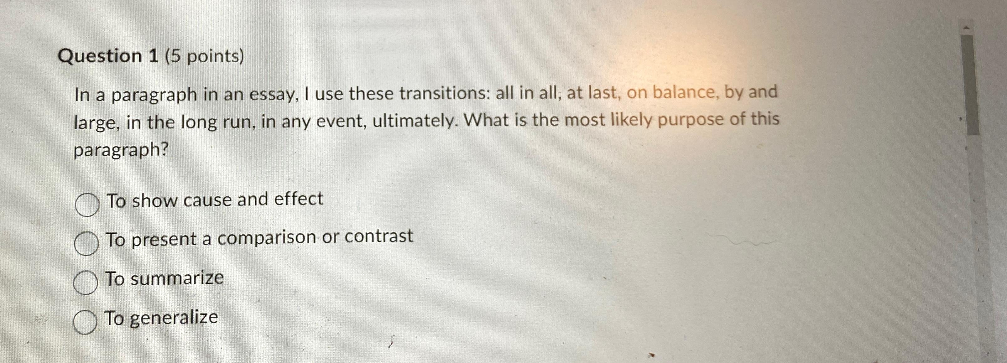 Solved Question 1 (5 ﻿points)In a paragraph in an essay, I | Chegg.com