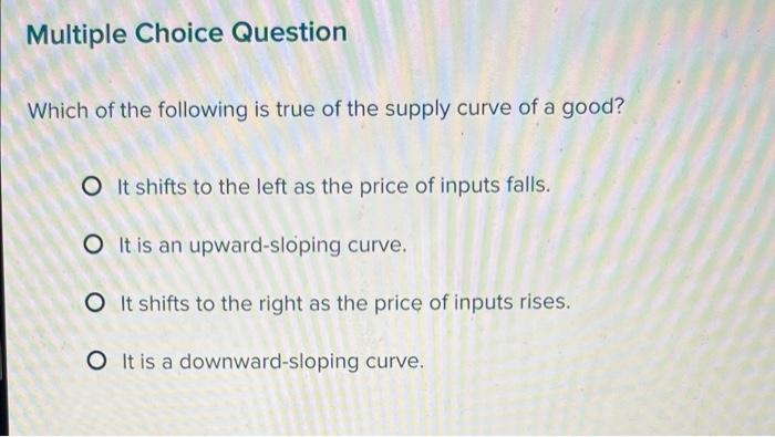 Solved Multiple Choice Question Which of the following is | Chegg.com