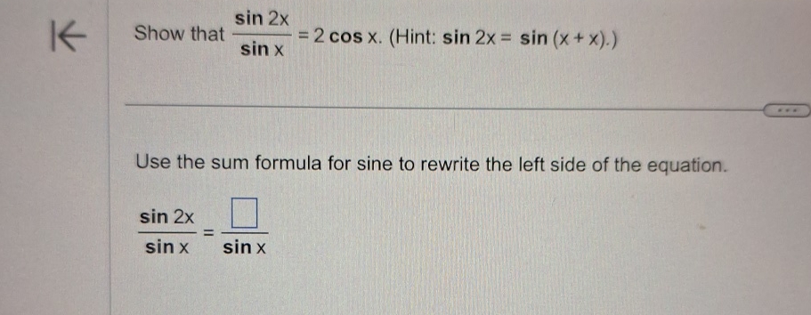 Solved Show that Hint: sin2x=sin(x+x).)Use the sum formula | Chegg.com