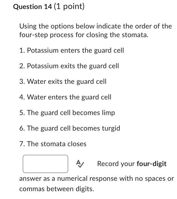 Question 14 (1 point) Using the options below | Chegg.com
