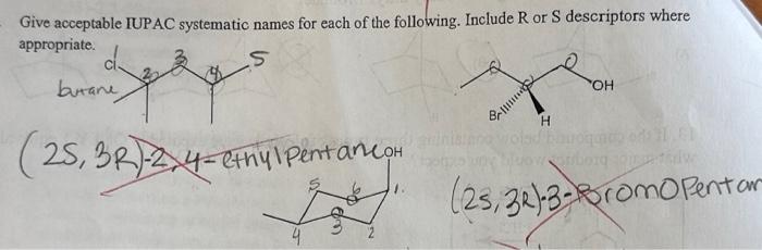 Solved Give acceptable IUPAC systematic names for each of | Chegg.com