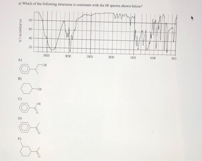 Solved a) Which of the following structures is consistent | Chegg.com