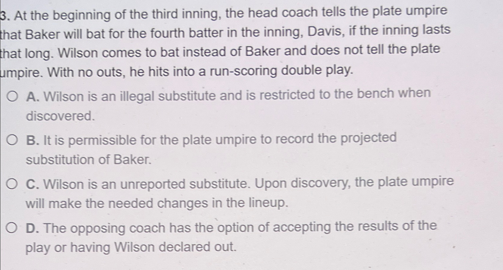 Solved At the beginning of the third inning, the head coach | Chegg.com