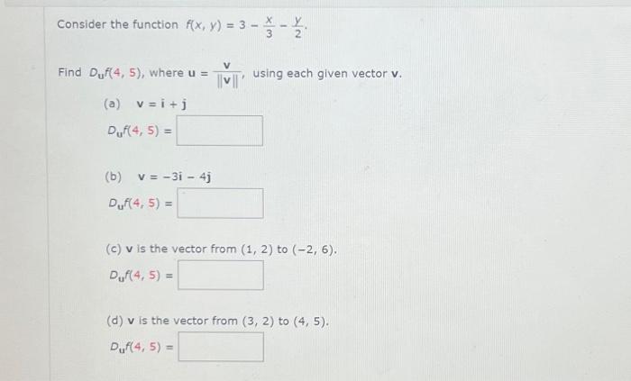 Solved Consider The Function F X Y 3−3x−2y Find Duf 4 5