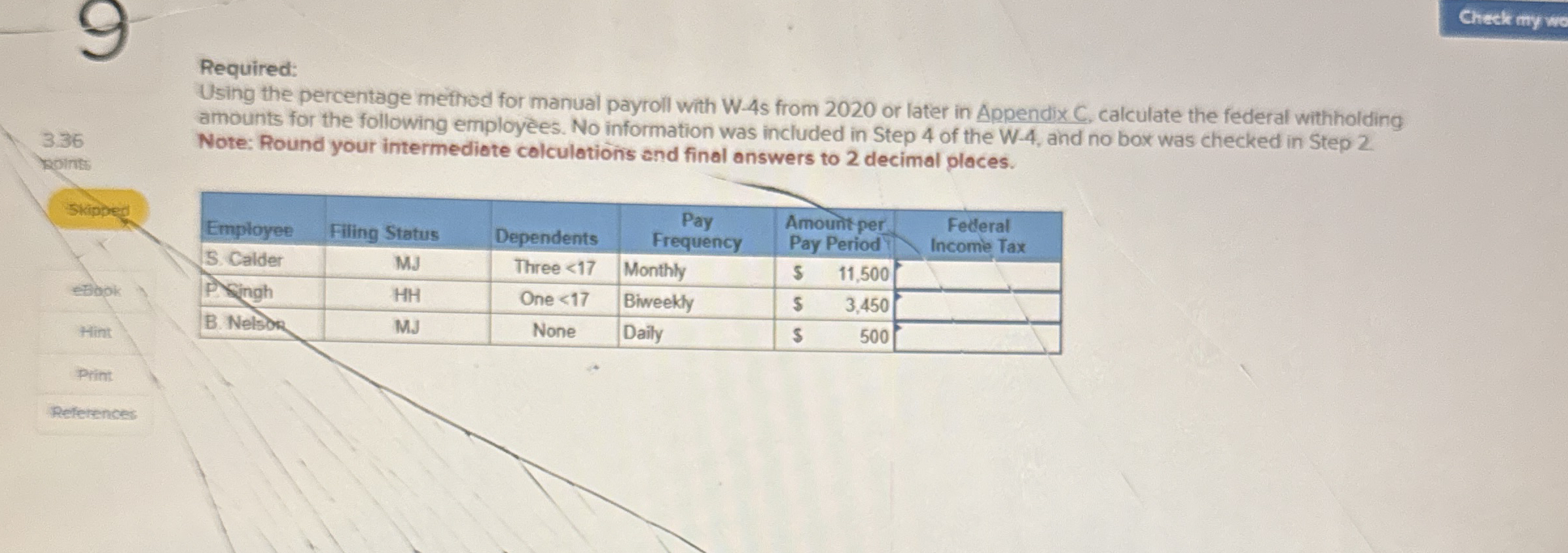 Solved Required:Using the percentage method for manual | Chegg.com