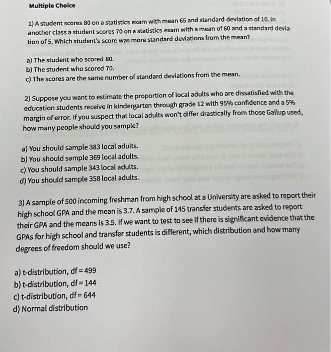 Solved Multiple Choice 1) A student scores 80 on a | Chegg.com