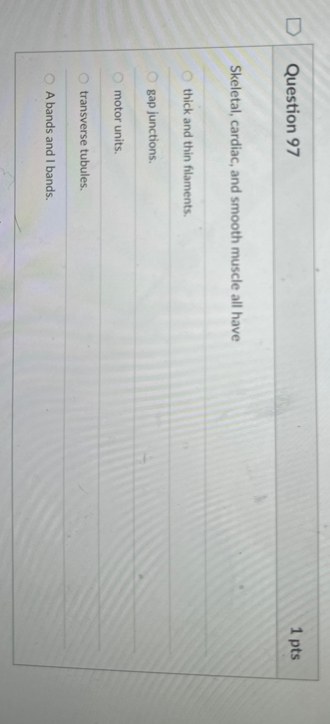 Solved Question 971 ﻿ptsSkeletal, cardiac, and smooth muscle | Chegg.com