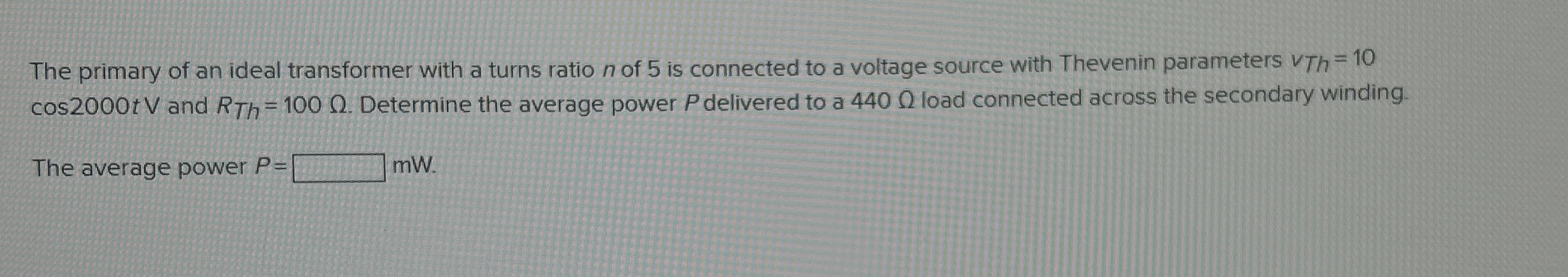 Solved The primary of an ideal transformer with a turns | Chegg.com