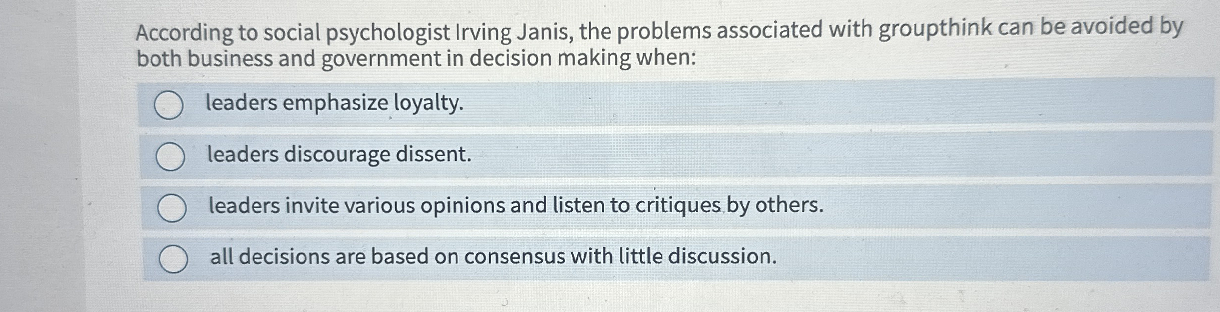 Solved According to social psychologist Irving Janis, the | Chegg.com