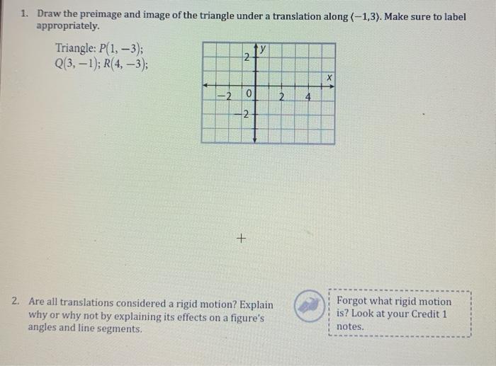 Solved 1. Draw the preimage and image of the triangle under | Chegg.com