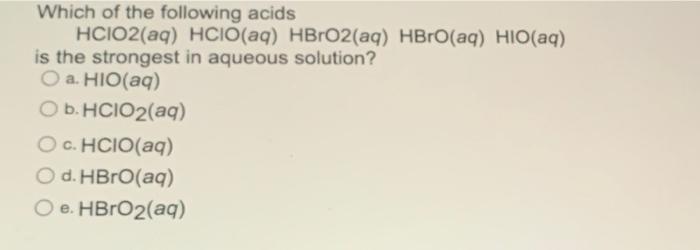 Solved Which of the following acids | Chegg.com